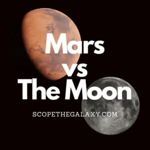 Mars vs The Moon (How Are They Different?) | Scope The Galaxy